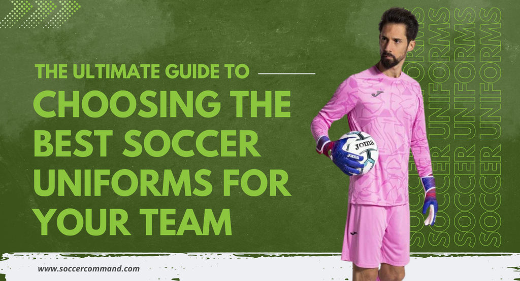 The Ultimate Guide to Choosing the Best Soccer Uniforms for Your Team ...